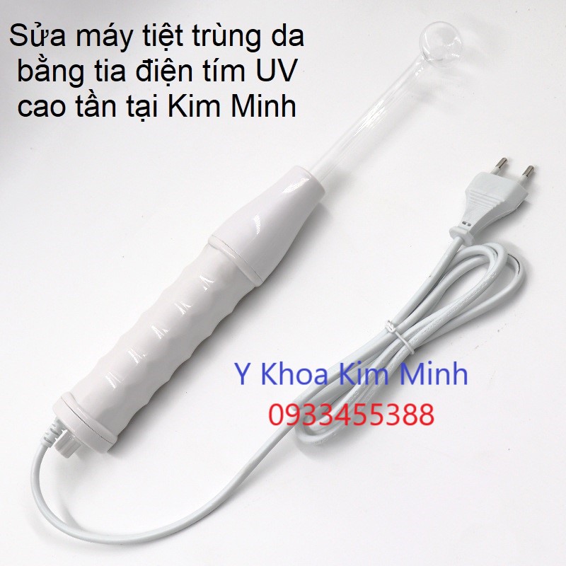 Sửa máy điện tím tiệt trùng da Kim Minh | Y KHOA KIM MINH